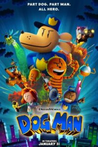 DOG MAN – The Movie Spoiler